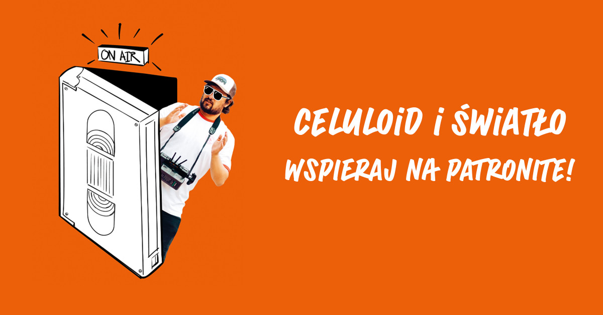 Celuloid i światło - Patronite.pl